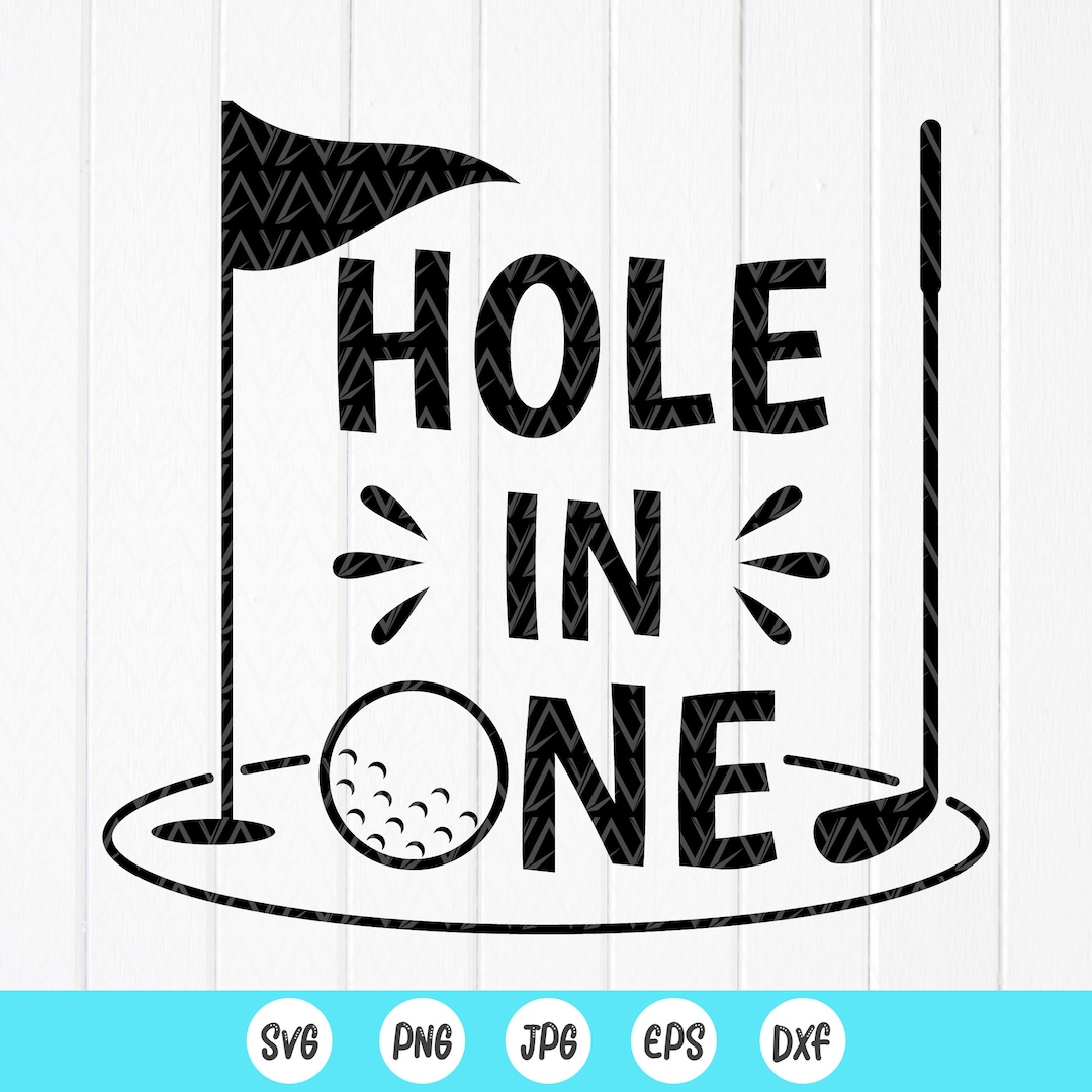 Golf Svg,hole in One Svg,funny Golf Svg,golf Quote,golf Clipart,golfer ...