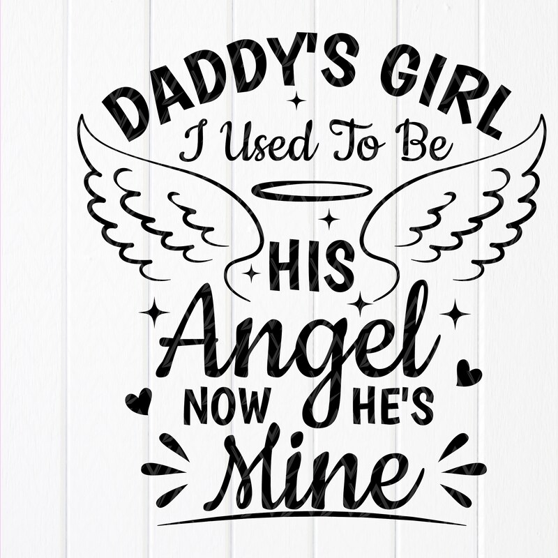 Daddy of an Angel - Etsy