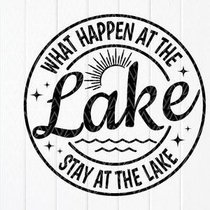 Lake Life SVG: Summer Vacation Quote, Lake Lover,cut Files for Cricut ...