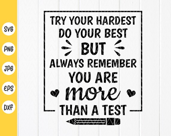 Try Your Hardest Do Your Best but Always Remember You're | Etsy