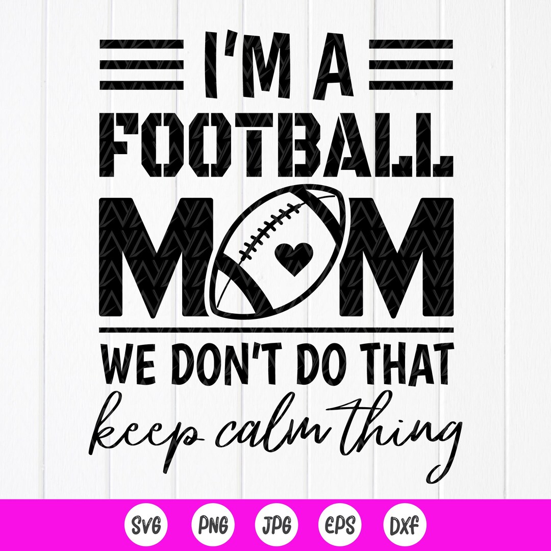 Football Mom SVG: Game Day Cricut Files,cut Files for Cricut ...