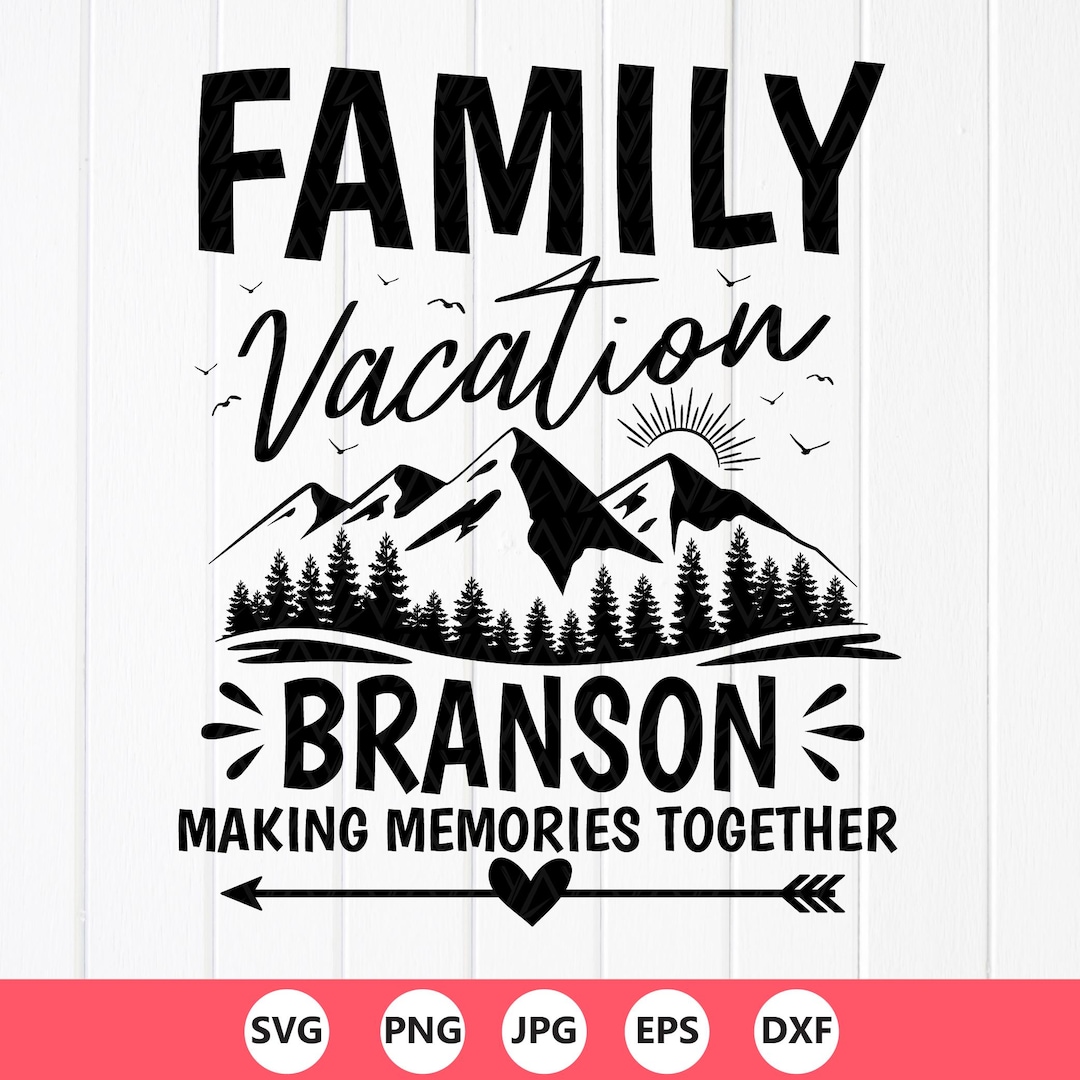 Branson Family Vacation SVG: Missouri Trip, Matching Design (digital ...