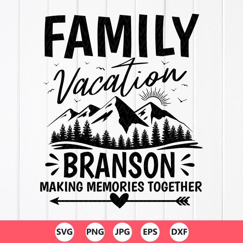 Branson Family Vacation SVG: Missouri Trip, Matching Design (digital ...