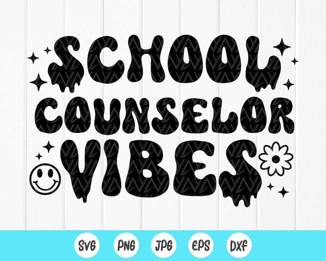 School Counselor Vibes SVG: Groovy Retro Designback to School,cut Files ...