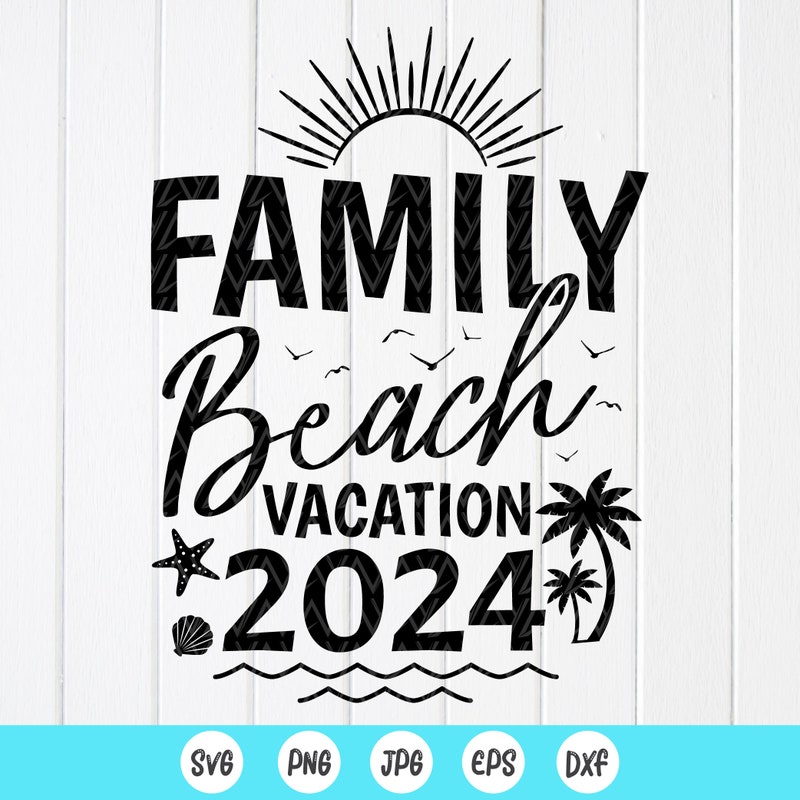 Family Beach Vacation Svg - Etsy