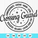 Crossing Guard Definition SVG PNG: School Staff Appreciation Gift ...