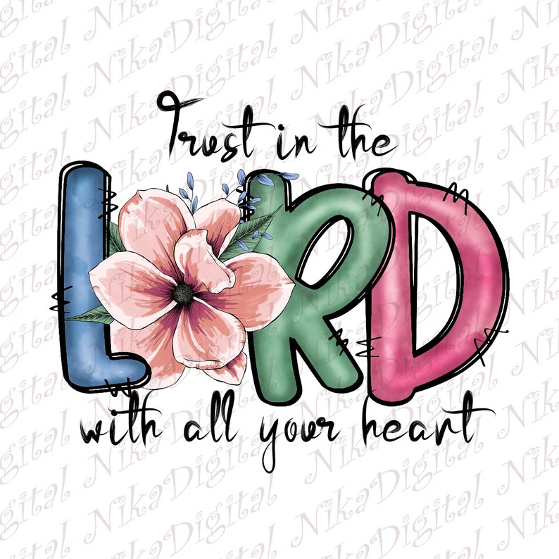 Trust in the Lord Png God Png Bible Verse Png Design - Etsy