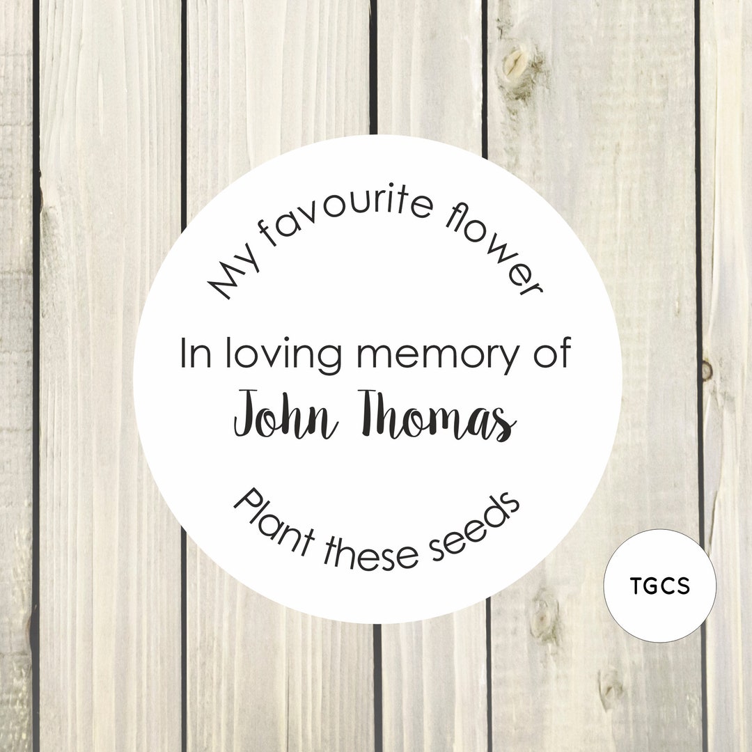 CUSTOM in Loving Memory Seed Stickers 37mm Circle, Funeral, Lost ...