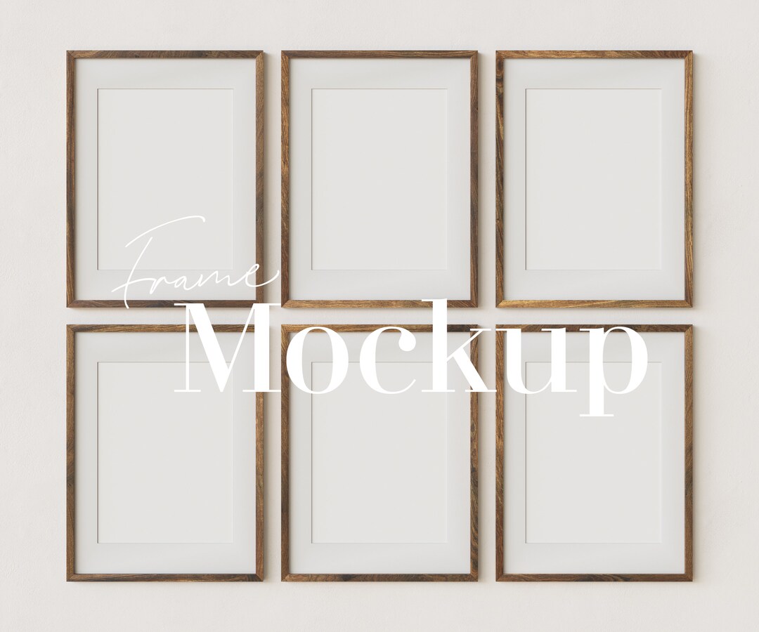 Mockup of 6 Wooden Frames, Digital Mockup of Six 3x4 Ratio Frames, 6 ...