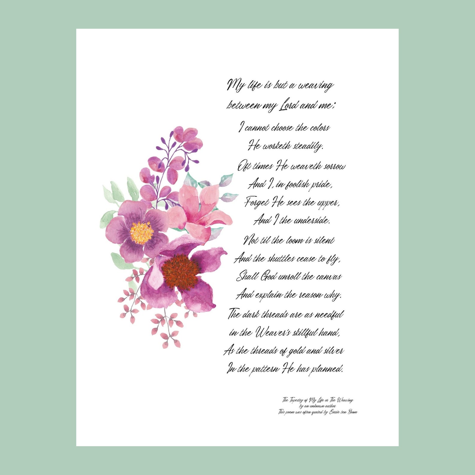 The Weaving or My Life is a Tapestry Poem | Often Read by Corrie Ten ...