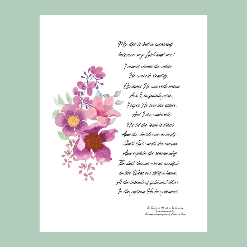 The Weaving or My Life is a Tapestry Poem | Often Read by Corrie Ten ...