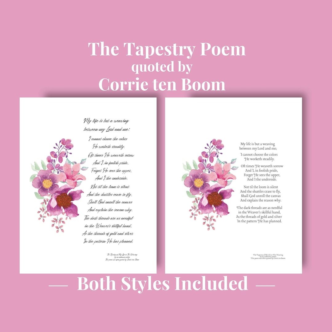 The Weaving or My Life is a Tapestry Poem | Often Read by Corrie Ten ...
