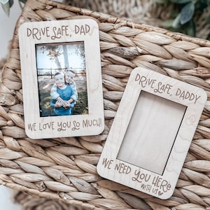 Drive Safe Dad Picture Frame, Custom Message, Personalized Frame, Gift ...