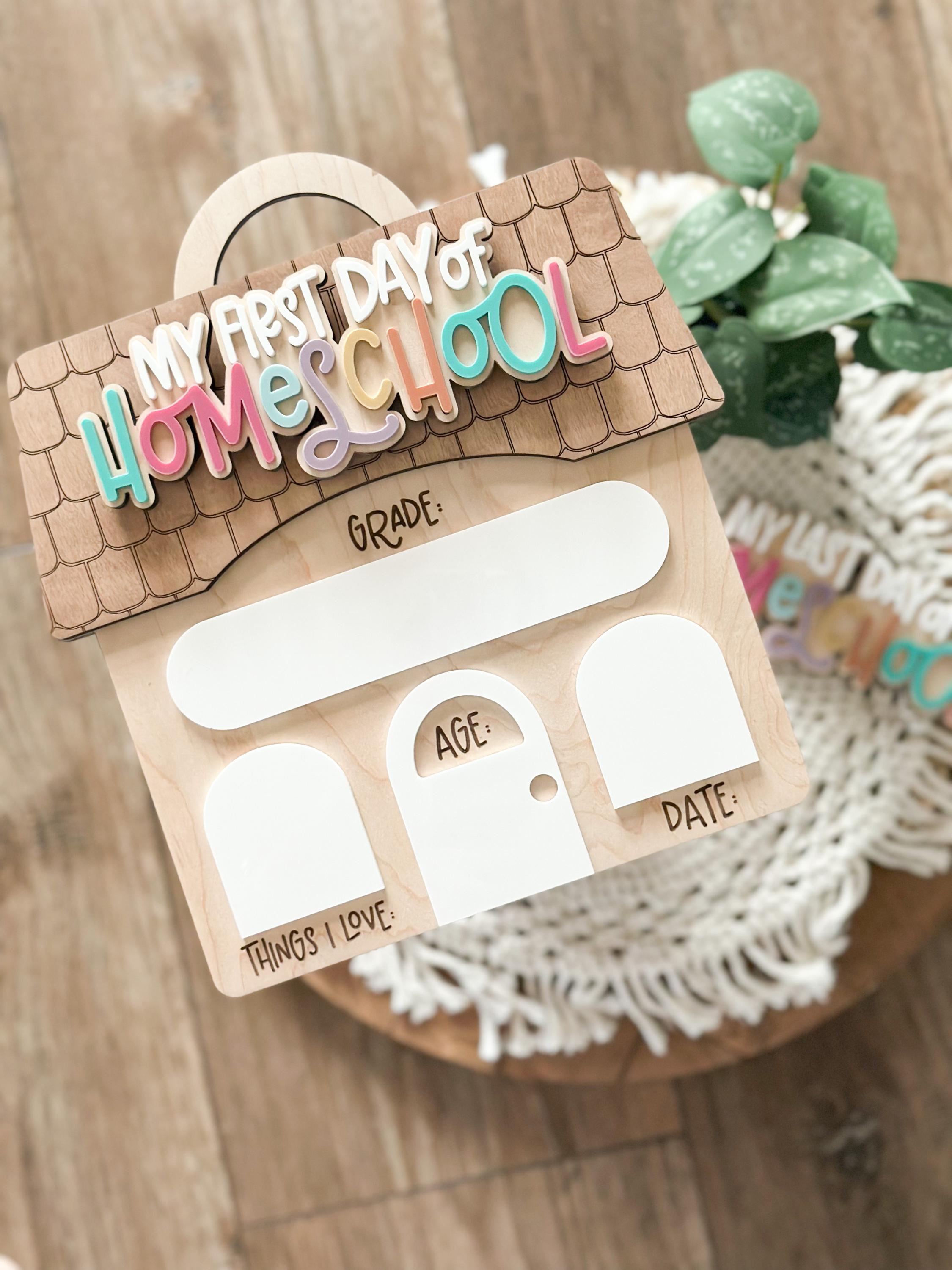 Homeschool Sign, First Day, Last Day, School Frame, Prop ...