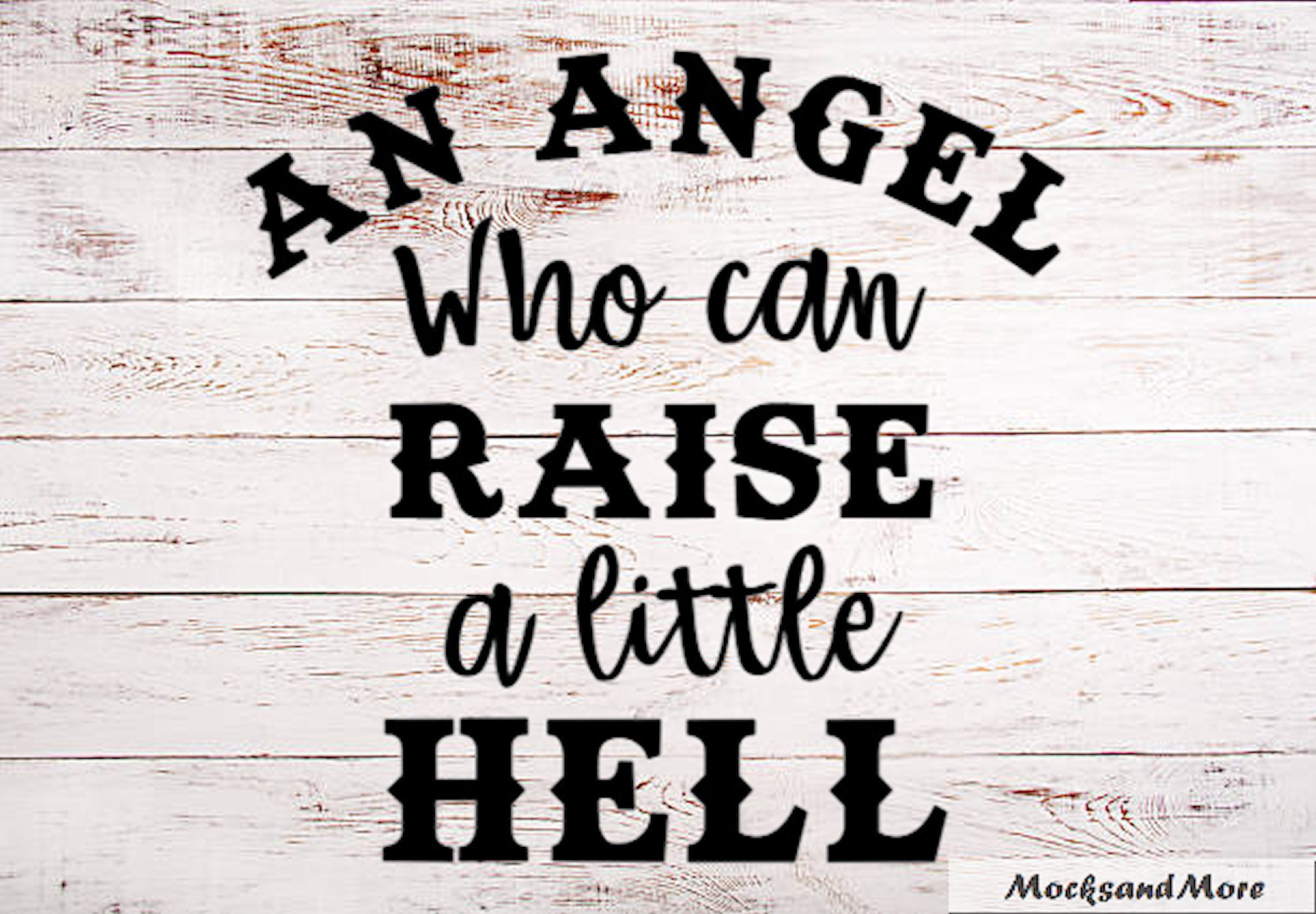 An Angel Who Can Raise A Little Hell SVG File, Sublimation Print File ...