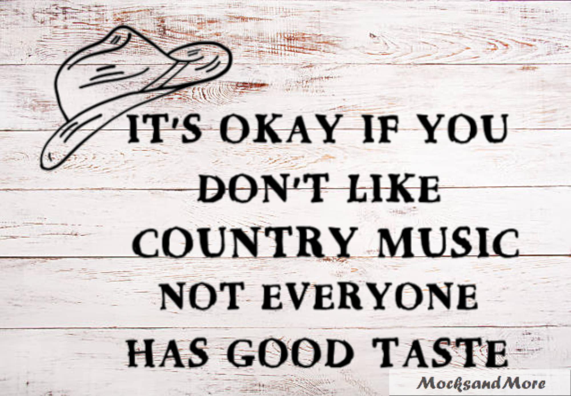 It's Okay If You Don't Like Country Music. Not Everyone Has Good Taste ...