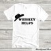 Whiskey Helps SVG, Sublimation Print File, Vinyl Cut File, Country SVG ...