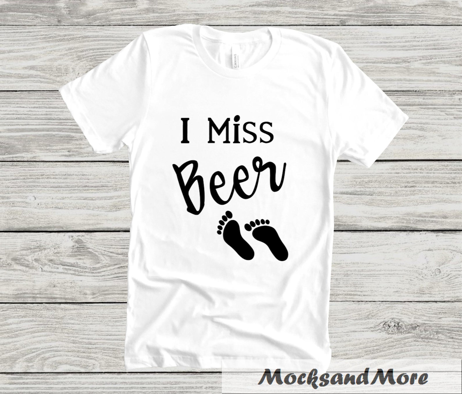 I Miss Beer Sublimation Print or Vinyl Cut File, Funny Pregnancy SVG ...