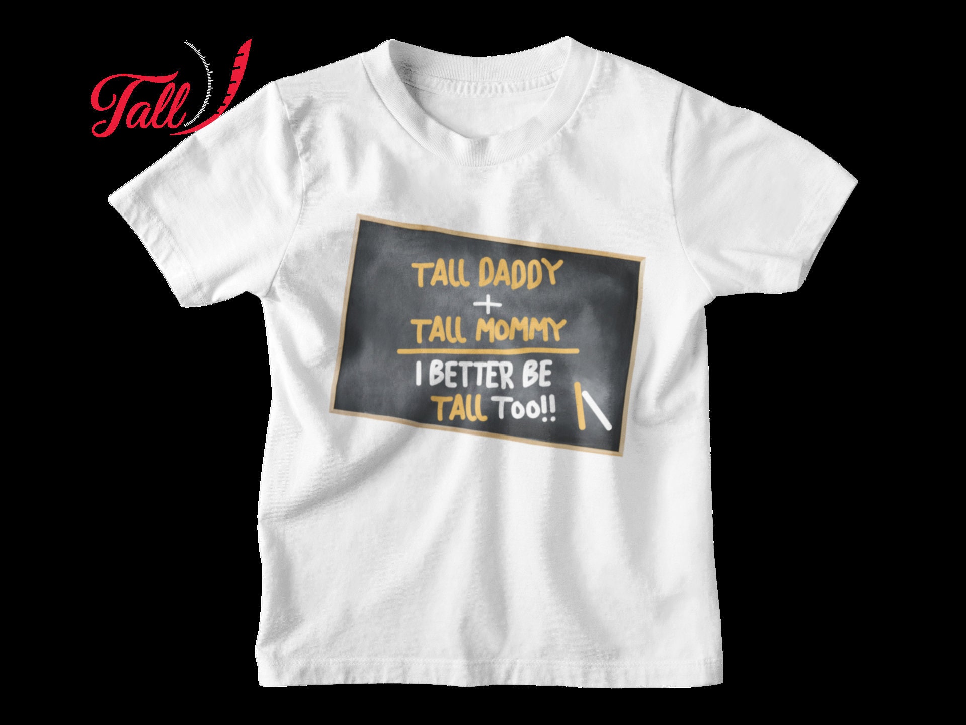 Tall Daddy Plus Tall Mommy Toddler and Youth Tees Graphic - Etsy