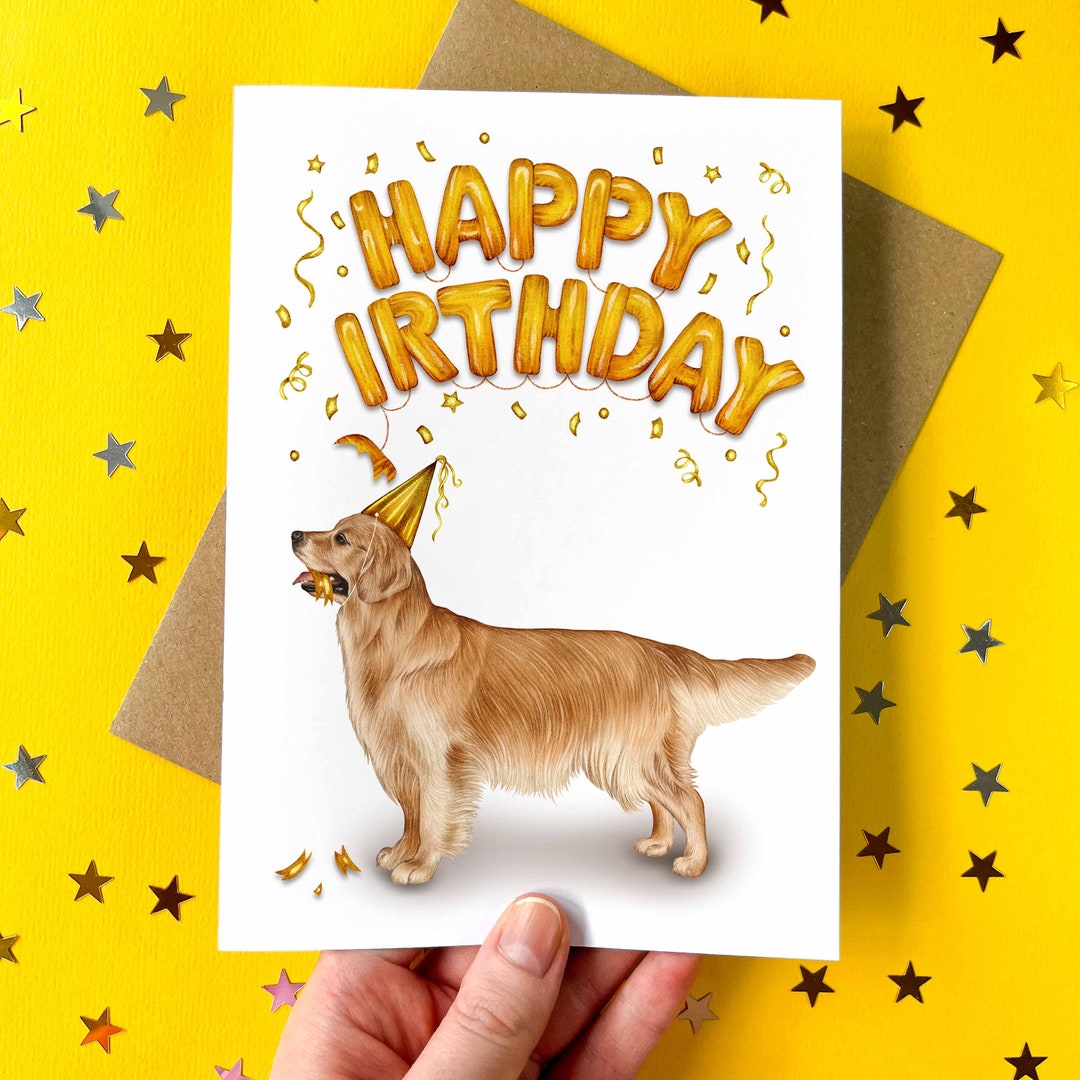 Golden Retriever Fun Birthday Greetings Card, 5x7 Inches, Dog Greetings ...