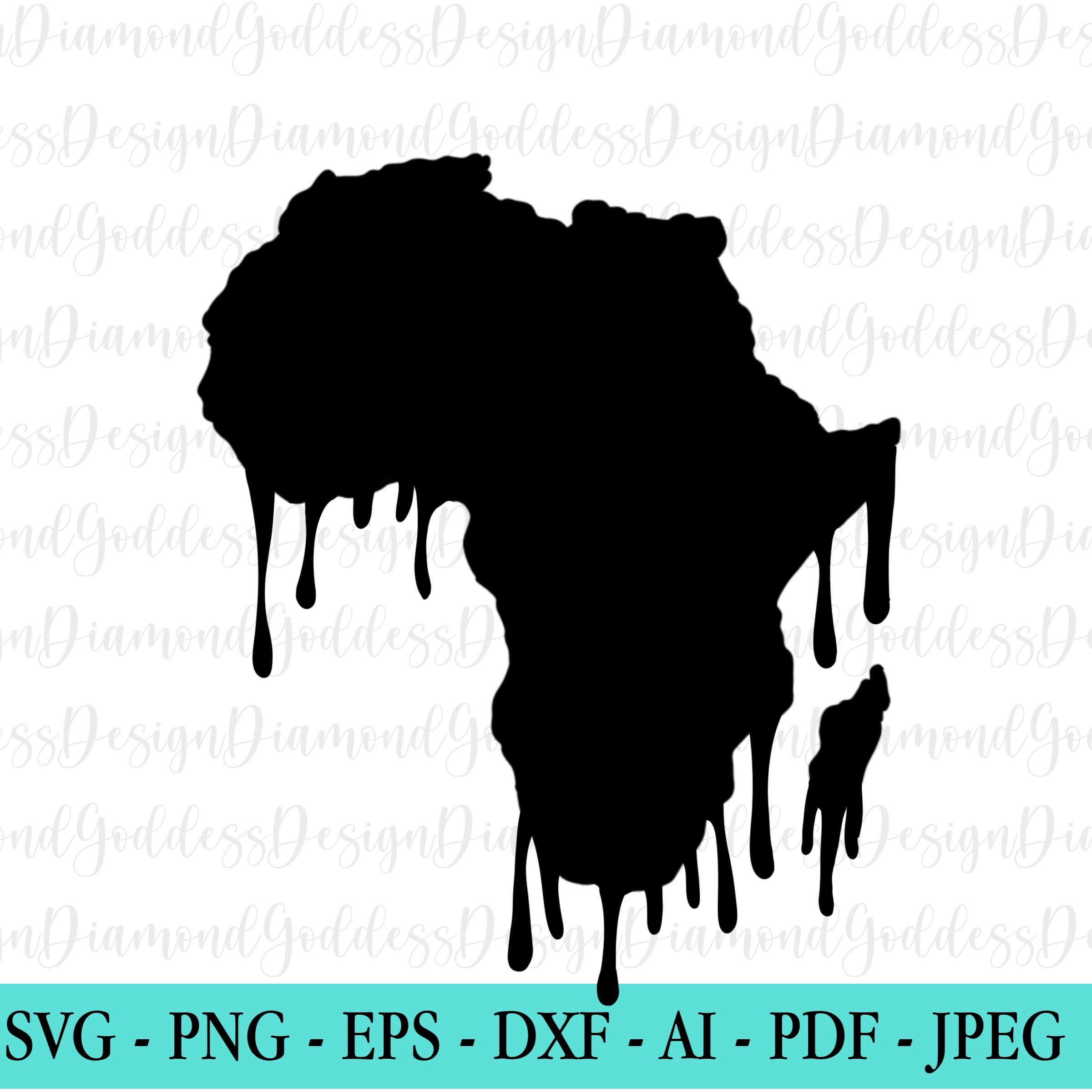 Africa Drip Svg, African, Silhouette, Cutting File, Black History Svg ...