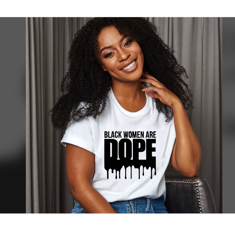 Black Women Are Dope Svg Png Blm Svg Black Woman Etsy
