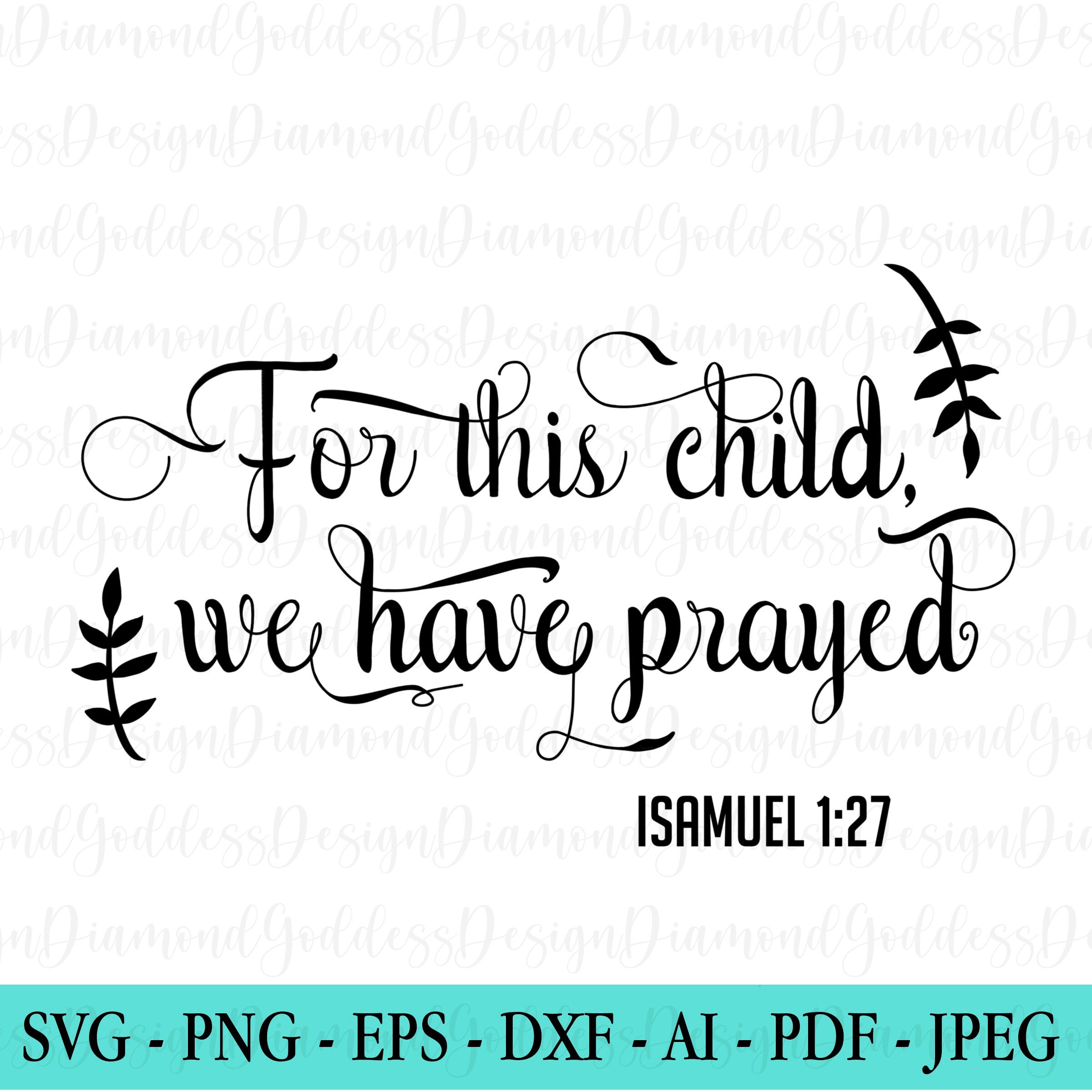 Child We Pray Svg Scripture Bundle Instant Download Bible | Etsy