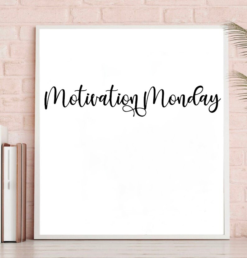 Motivation Monday SVG Circut File-days of the Week-monday - Etsy