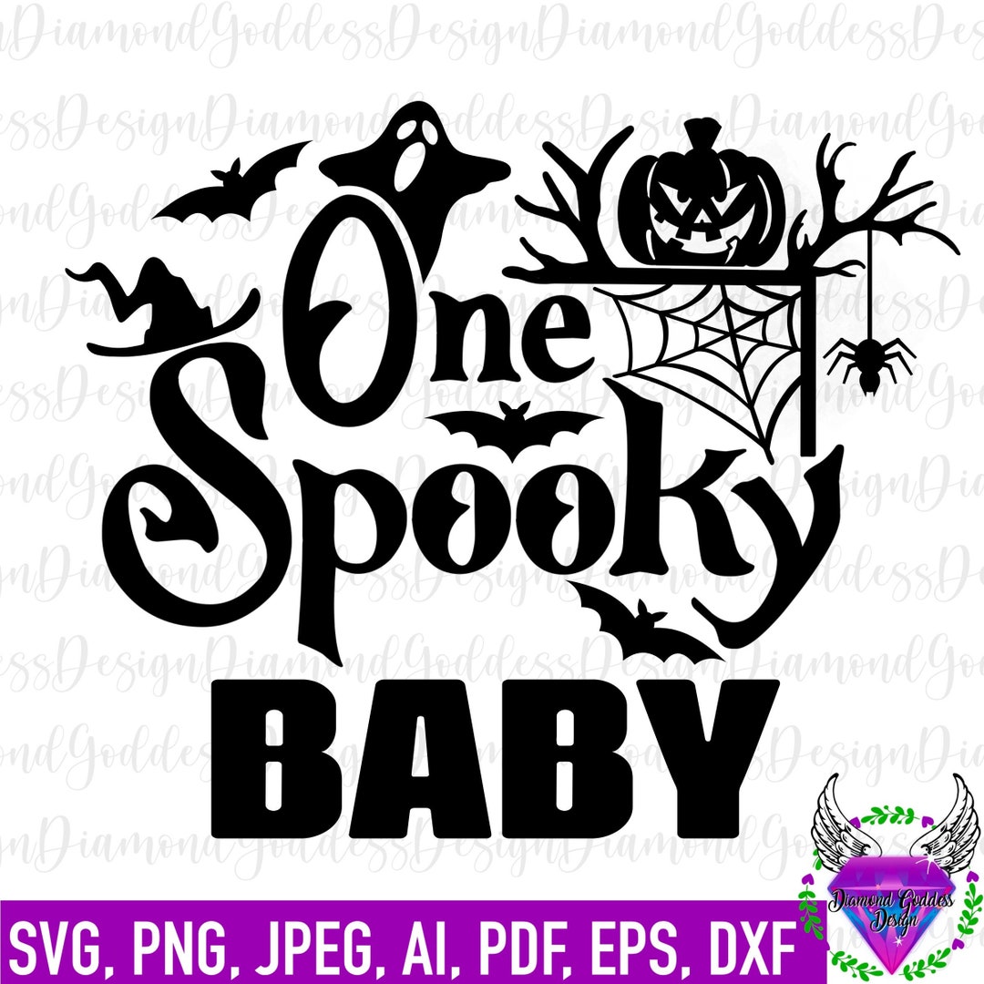 One Spooky Baby Svg- Halloween SVG - Pumpkin SVG - Digital Download ...
