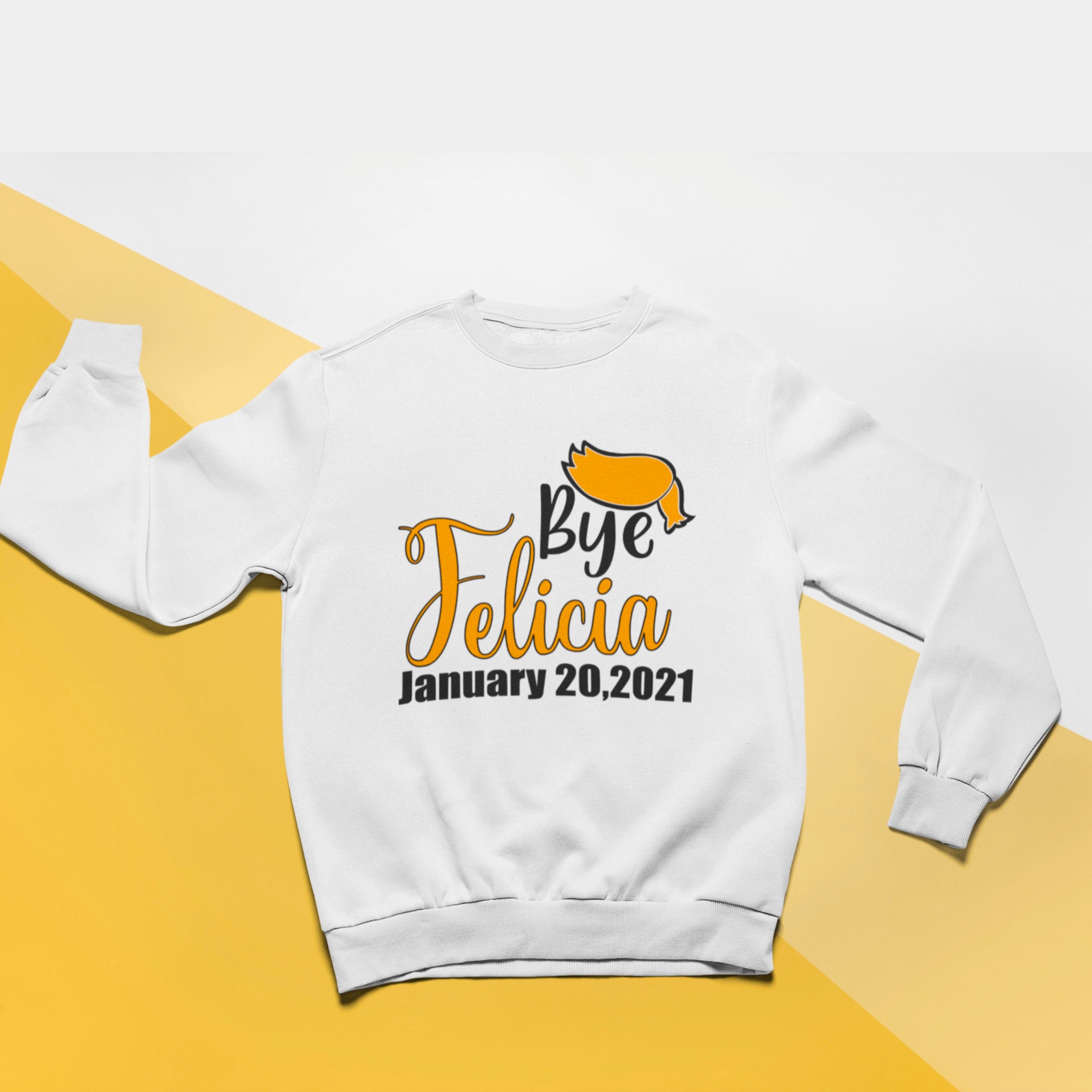 Bye Felicia Svg Anti Trump Biden Harris Inauguration SVG | Etsy