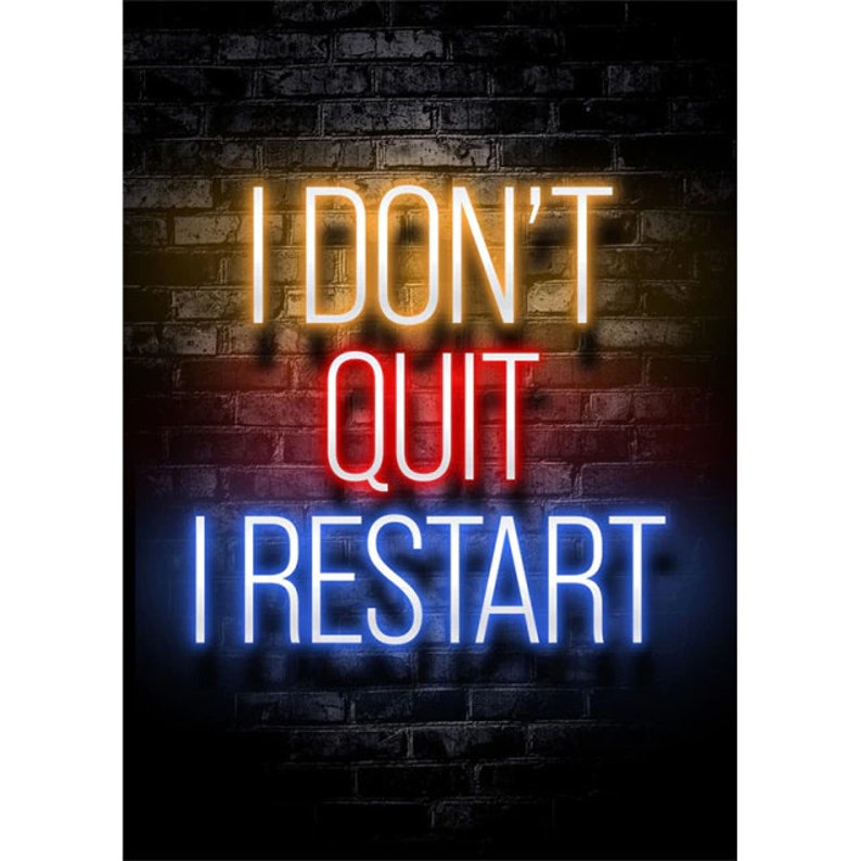 Gaming Neon Wall Poster, I Don't Quit I Restart Canvas Poster Wall ...