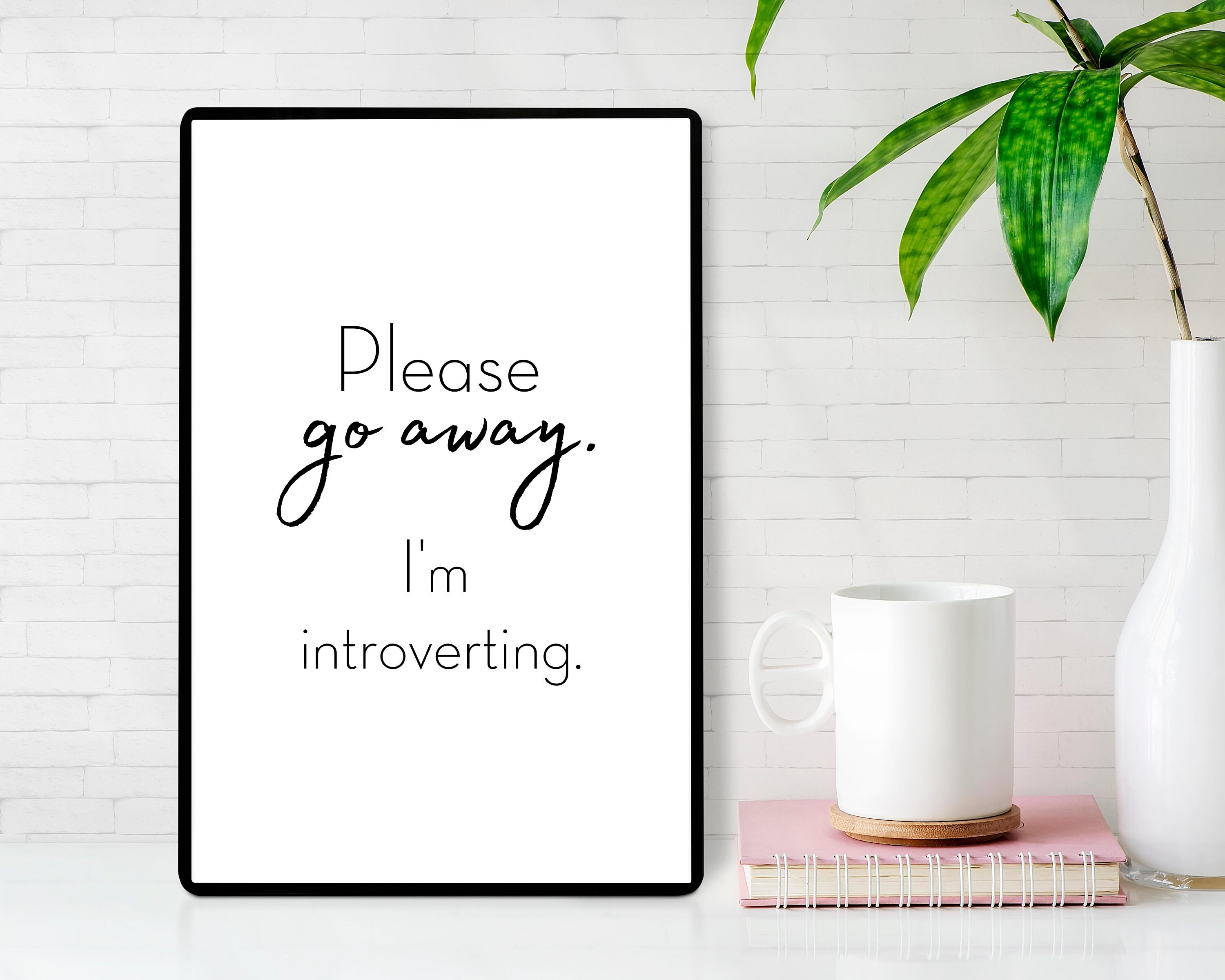 Please Go Away I'm Introverting Printable Wall Art,wall Quote Printable ...