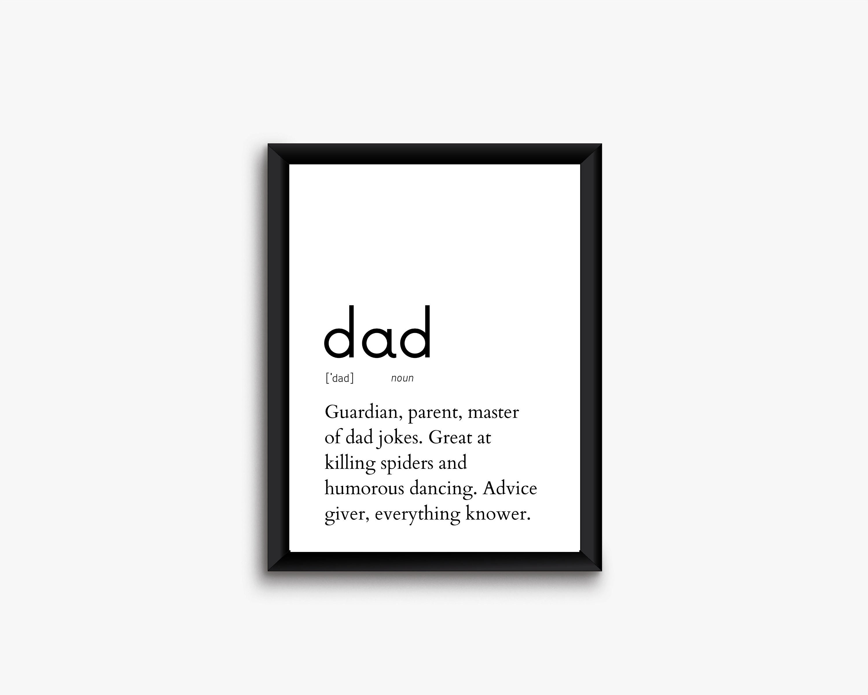 Dad Definition Printable Wall Art, Father's Day Sign Gift Idea, Father ...