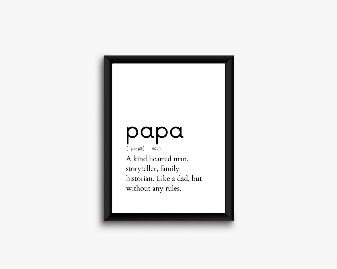 Papa Definition Printable Wall Art, Father's Day Sign Gift Idea ...