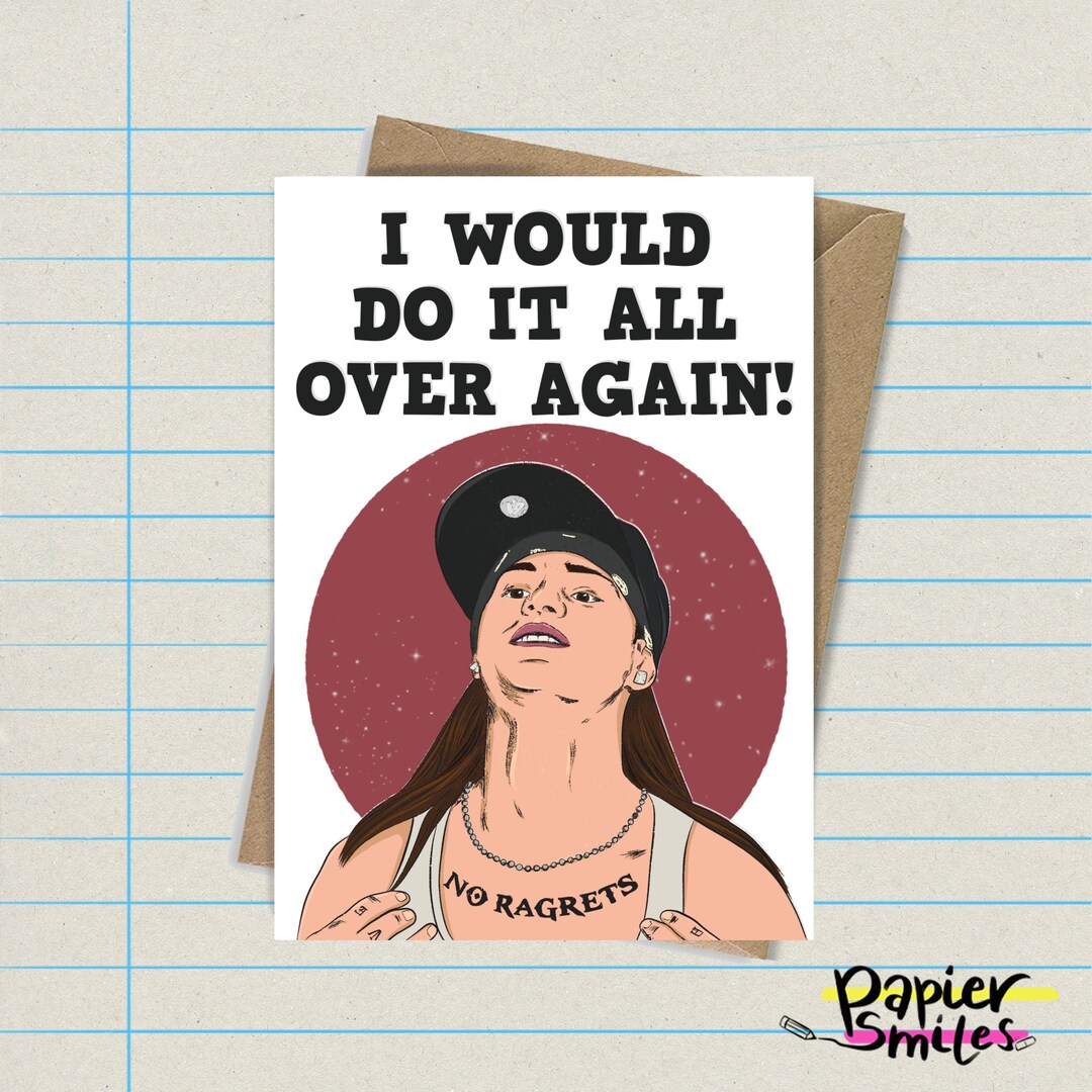 No Ragrets I Would Do It All Over Again Meme Card - Etsy