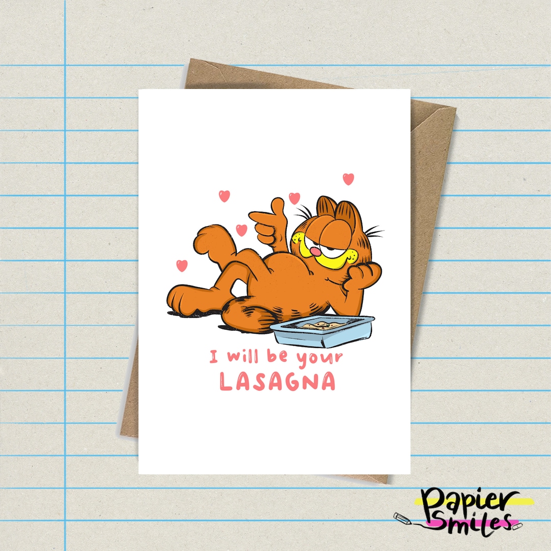 Garfield I Will Be Your Lasagna Meme Card One Last Stop - Etsy