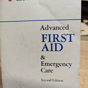 American Red Cross Advanced First Aid and Emergency Care 1981 2nd ...