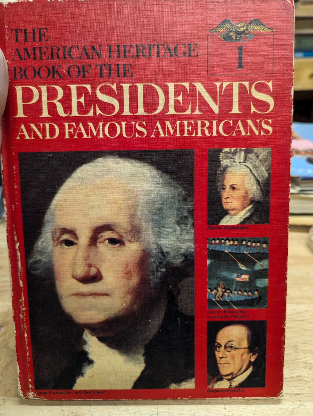 The American Heritage Book of the Presidents and Famous Americans Book ...