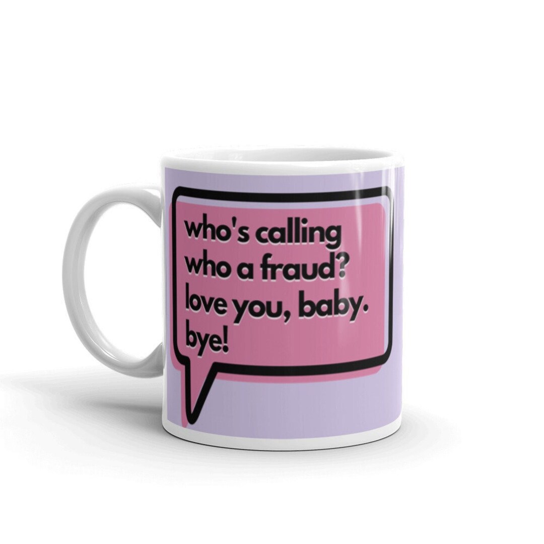 MEREDITH MARKS who's Calling Who a Fraud Mug RHOSLC - Etsy