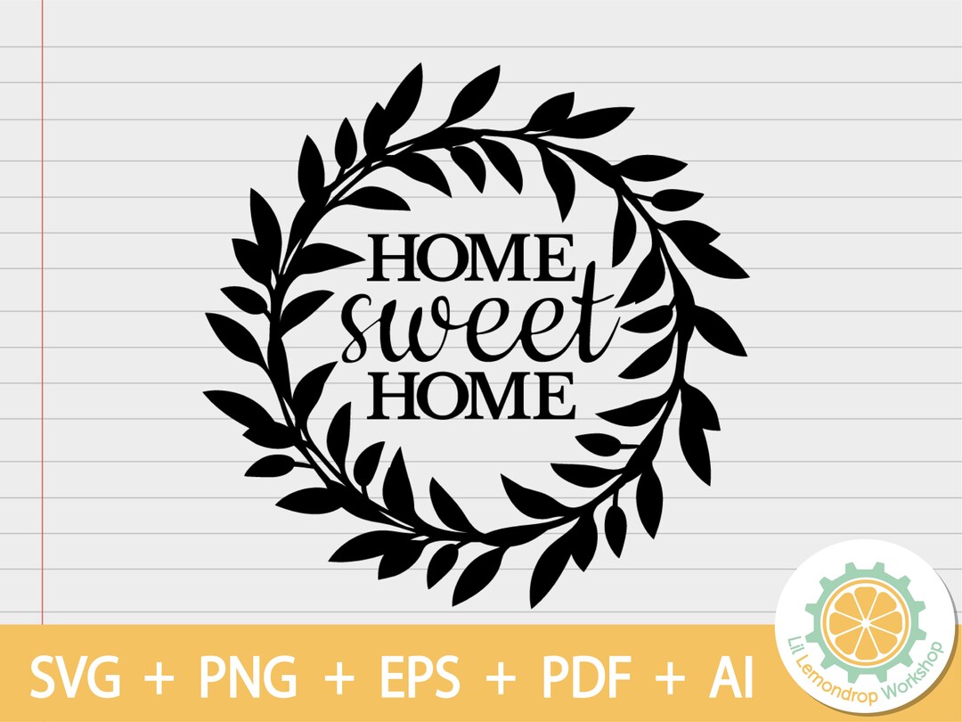 Home Svg File Farmhouse Clipart Farmhouse SVG Home Sweet - Etsy