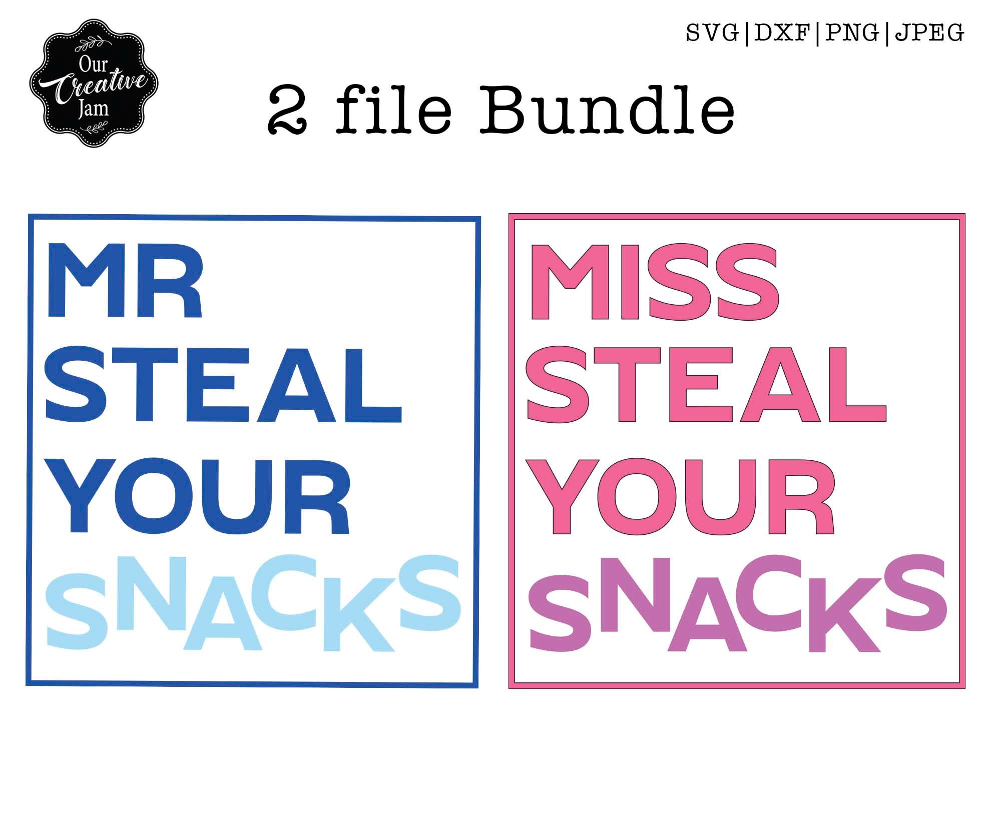 Mr Steal Your Snack Svg, Miss Steal Your Snacks Svg,funny Toddler Svg ...