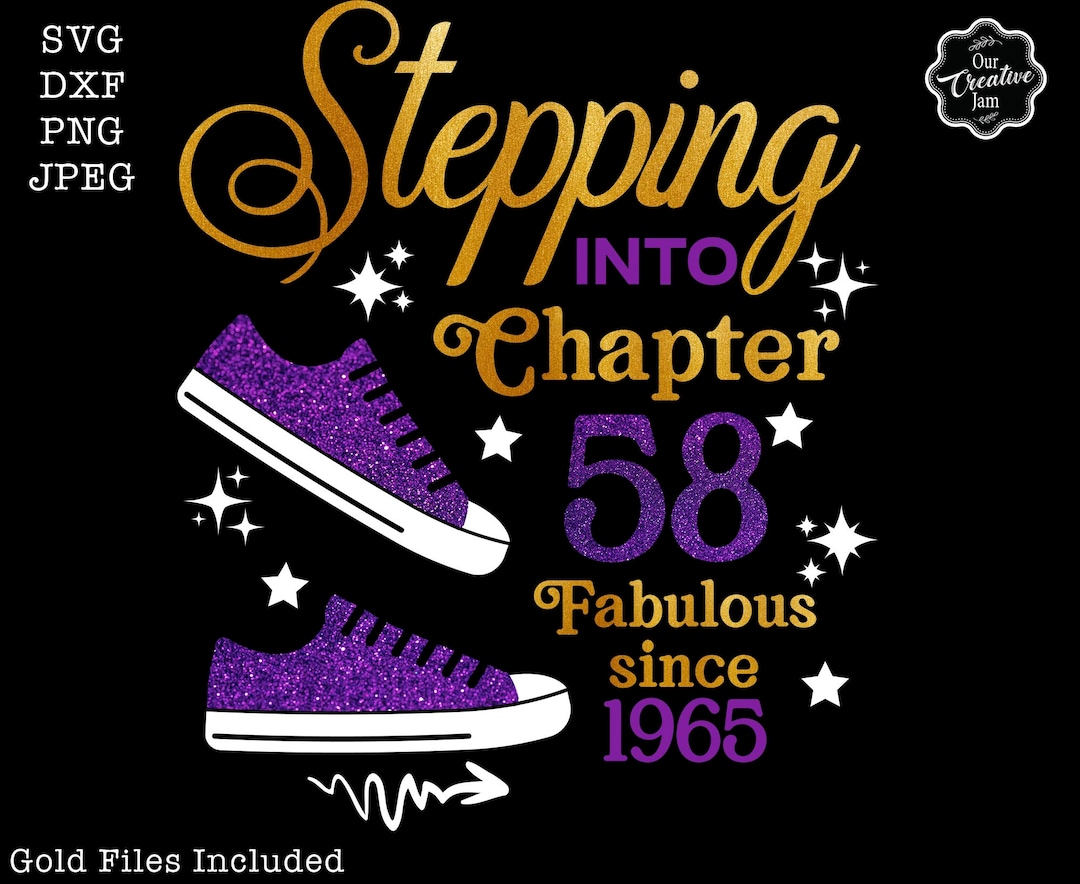 Chapter 58 Fabulous Since 1965 Svg, 58 Birthday Svg, 1965 Svg, 58 and ...