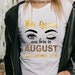 This Queen Was Born in August SVG, August Queen Birthday Svg, Its My ...