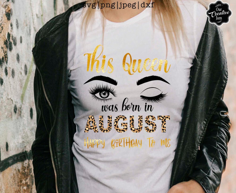 This Queen Was Born in August SVG August Queen Birthday Svg | Etsy