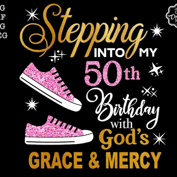 Stepping Into My 50th Birthday Svg - Etsy Australia
