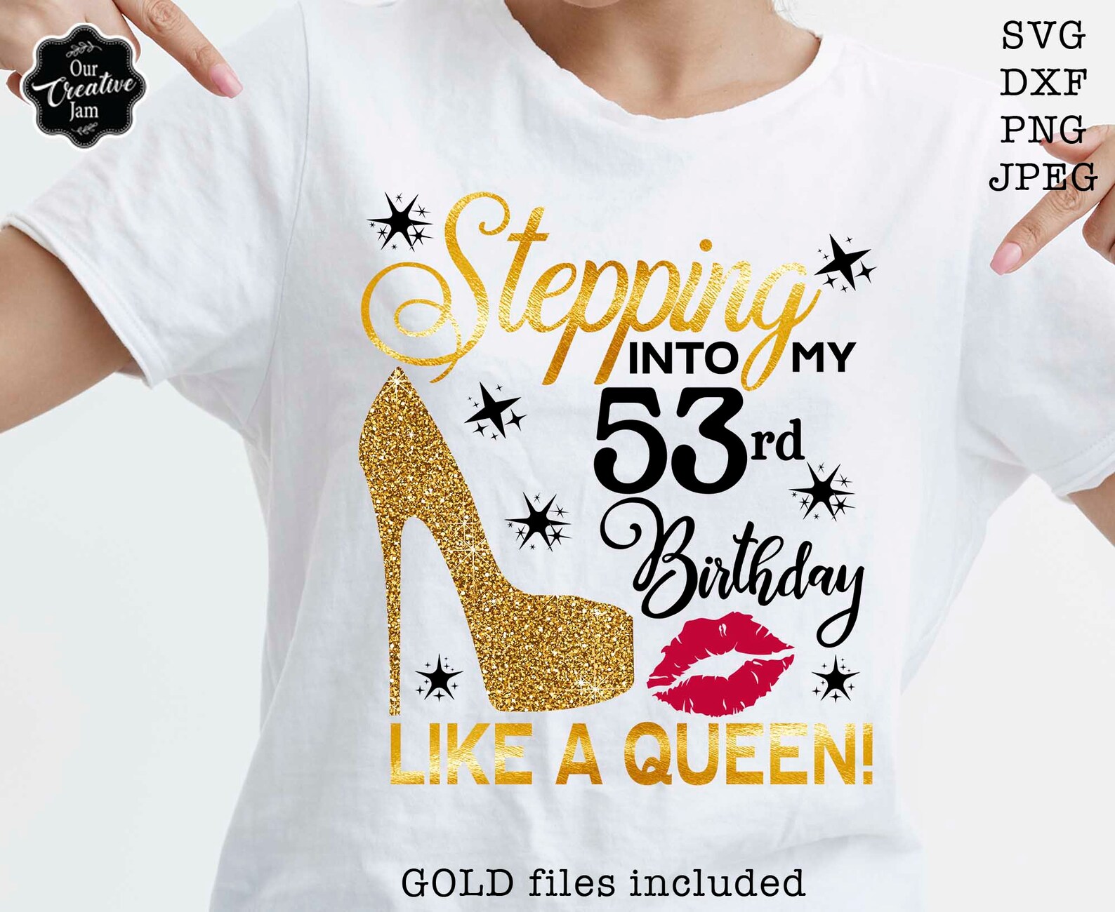 Stepping Into My 53rd Like a Queen SVG, 53rd Birthday Svg, 53 Birthday ...