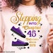Stepping Into Chapter 45 Fabulous Since 1978 Svg, 50th Birthday Svg ...