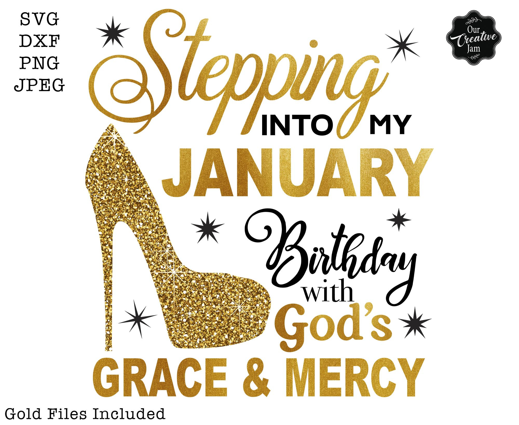 Stepping Into My January Birthday Svg January Birthday SVG - Etsy