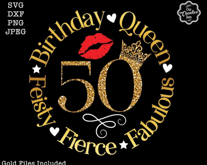 Feisty Fierce Fabulous Svg 50 And Fabulous Svg 50th Birthday Etsy