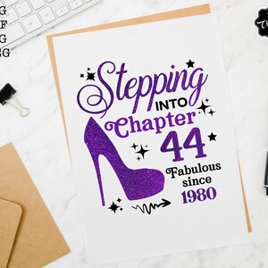 Stepping Into Chapter 44 Fabulous Since 1980 Svg, 44th Birthday Svg ...